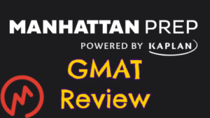 Manhattan Prep GMAT Review (2025) | Is It Worth It?