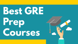 The 6 Best GRE Prep Courses of 2025 (Reviews & Rankings)