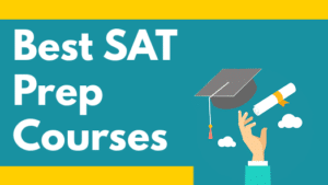 Best SAT Prep Courses 2025 (Reviewed & Ranked)