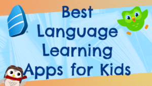 Best Language Learning Apps For Kids (2025 Rankings)