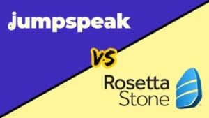Jumpspeak vs Rosetta Stone (Which Language App Is Best?)